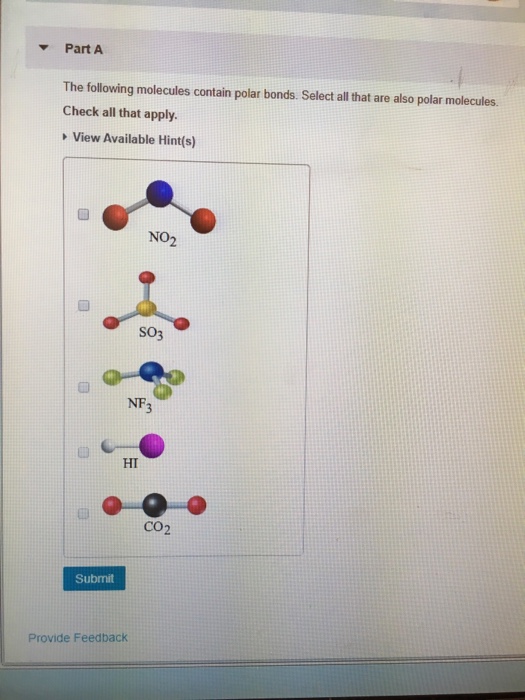 Solved Part A The following molecules contain polar bonds. | Chegg.com Solved Part A The following molecules contain polar bonds. | Chegg.com