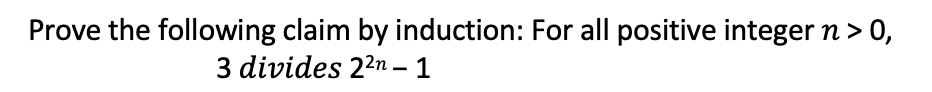 Solved Prove the following claim by induction: For all | Chegg.com