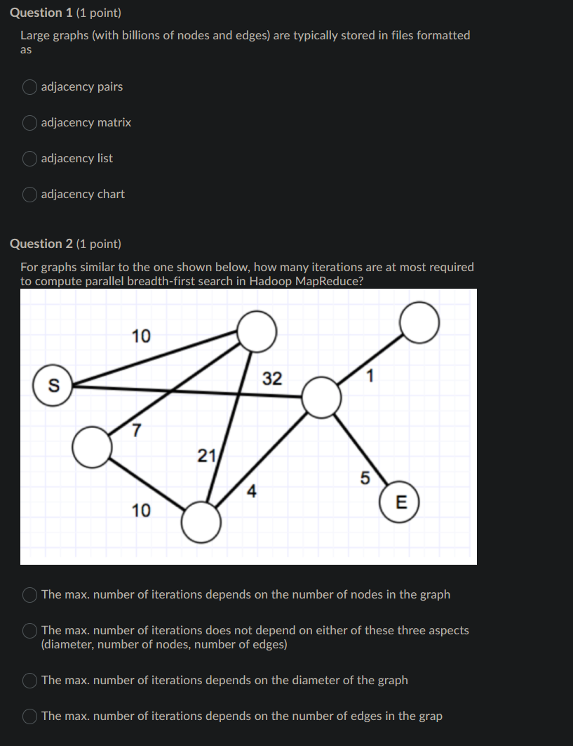 Solved Question 1 (1 point) Large graphs (with billions of | Chegg.com