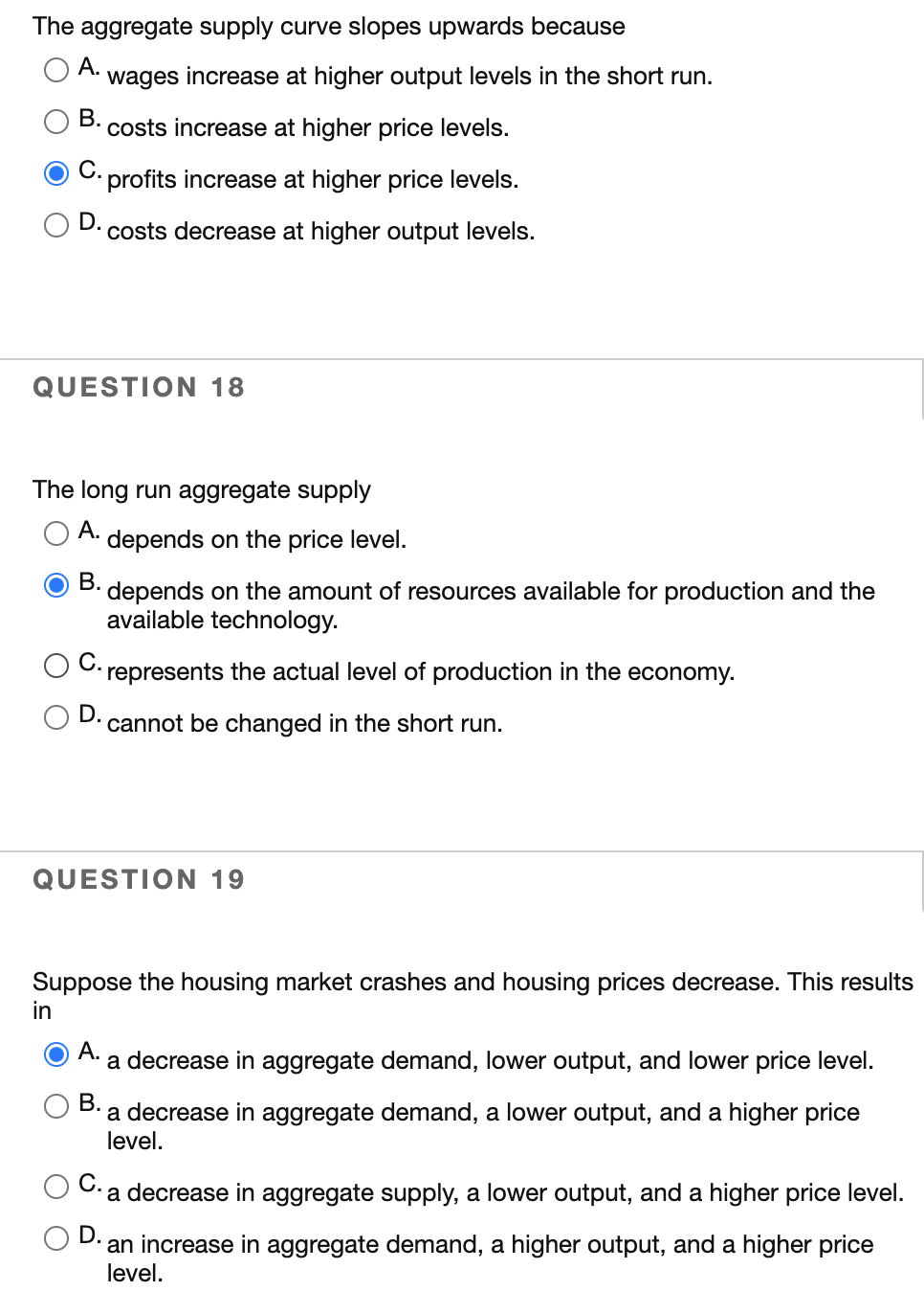 Solved The aggregate supply curve slopes upwards because A | Chegg.com