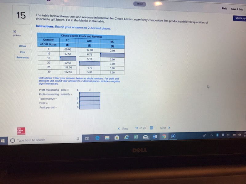 Solved Help Save&Exit Check my The table below shows cost | Chegg.com
