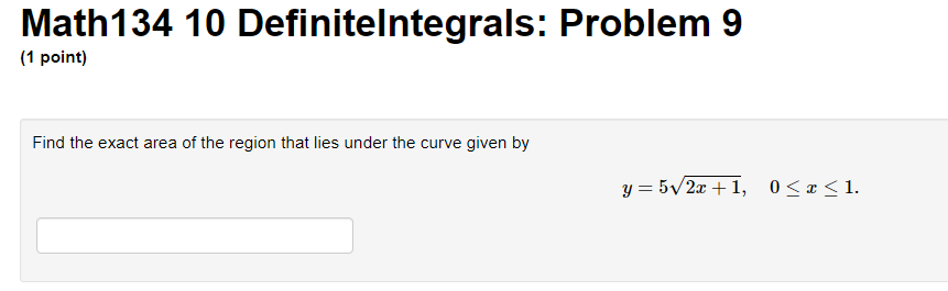 Solved Math134 10 Definitelntegrals: Problem 9 (1 point) | Chegg.com