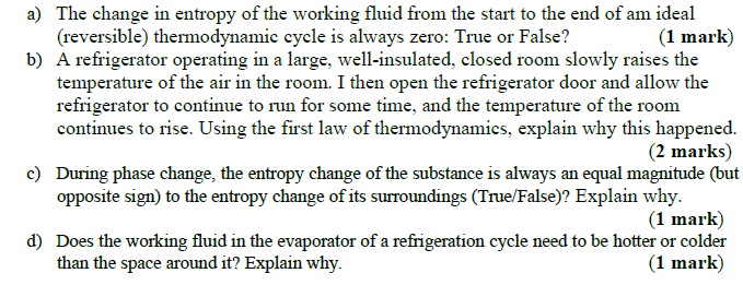 Solved a) The change in entropy of the working fluid from | Chegg.com