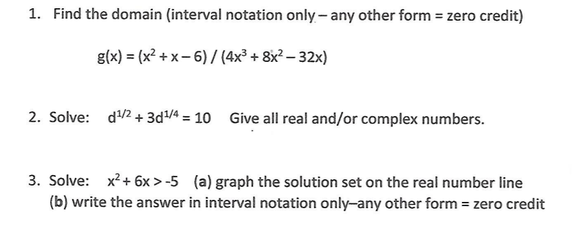 Solved 1. Find the domain (interval notation only - any | Chegg.com