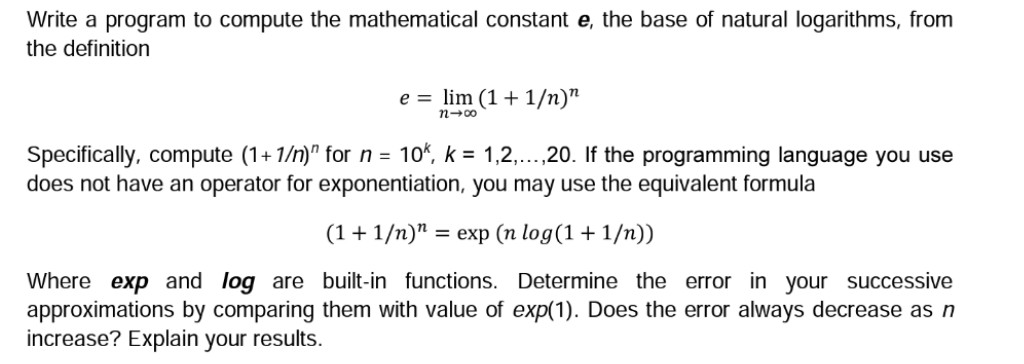 Solved Write a program to compute the mathematical constant | Chegg.com