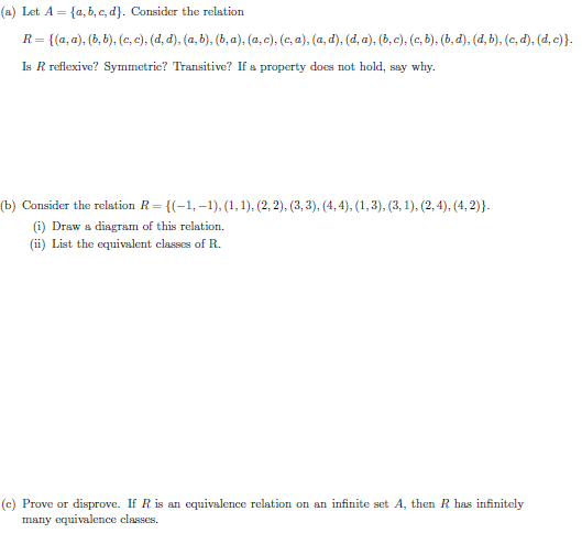 Solved (a) Let A = {a,b,c,d). Consider the relation R={(a, | Chegg.com
