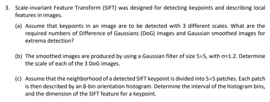 3. Scale-invariant Feature Transform (SIFT) was | Chegg.com