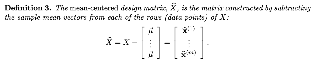 Definition 3. The mean-centered design matrix, Ħ, is | Chegg.com