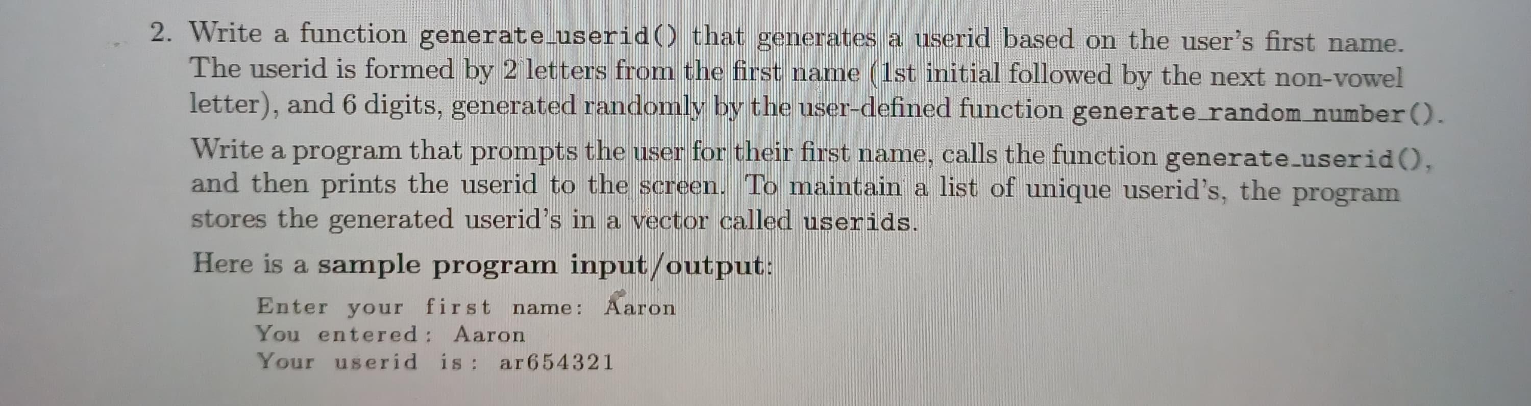 Solved 2. Write a function generate_userid() that generates | Chegg.com