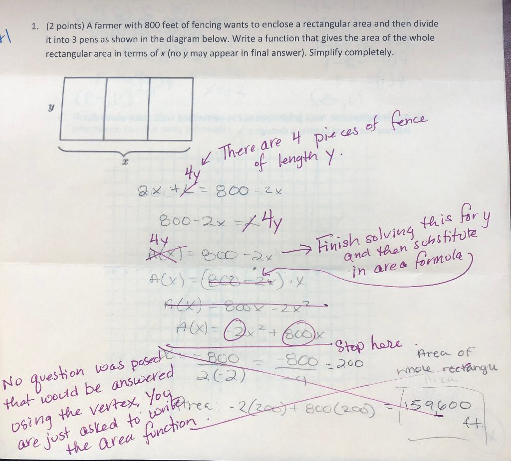 Solved Question: A farmer with 800 feet of fencing wants to | Chegg.com