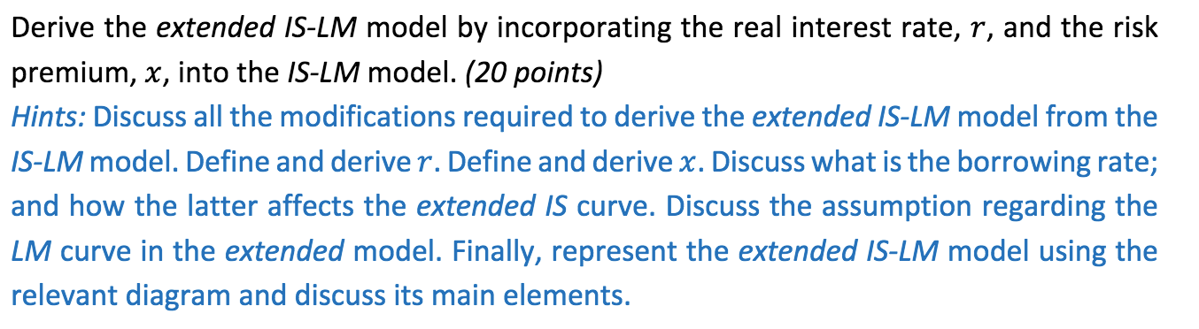 Solved Derive the extended IS-LM model by incorporating the | Chegg.com