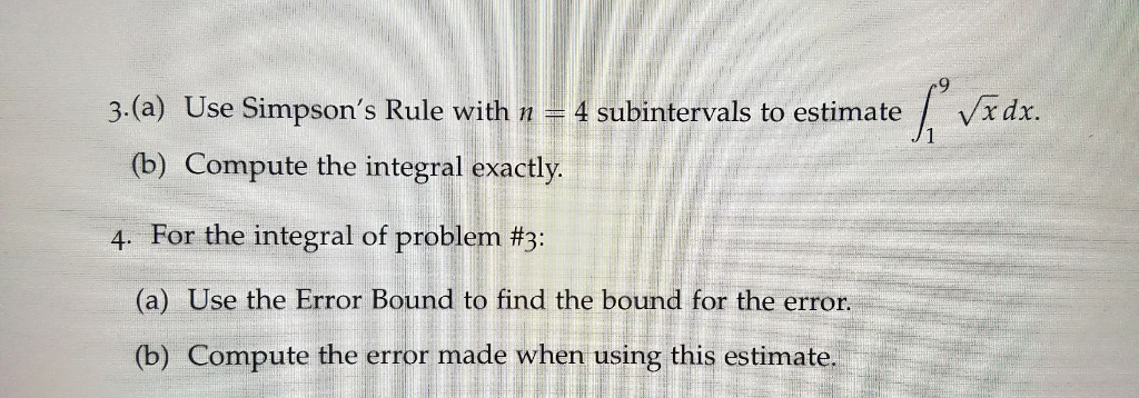 Solved 3.(a) Use Simpson's Rule with n4 subintervals to | Chegg.com