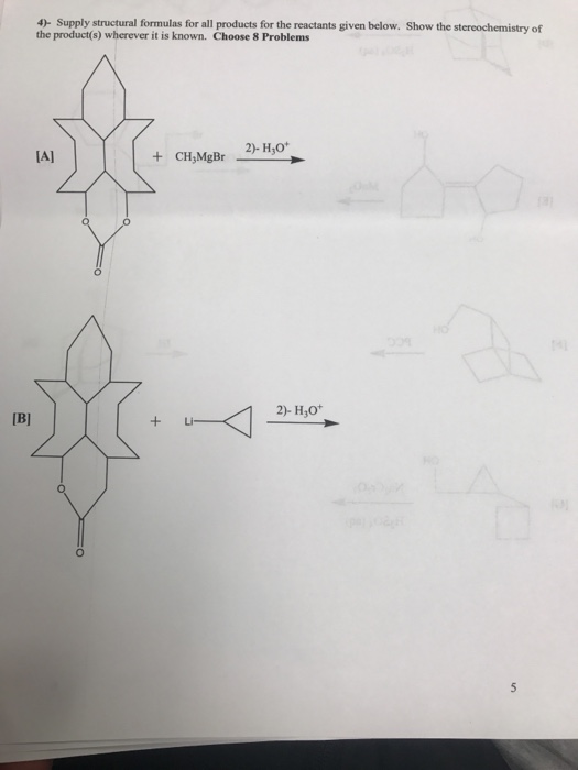 Solved 4)- Supply structural formulas for all products for | Chegg.com