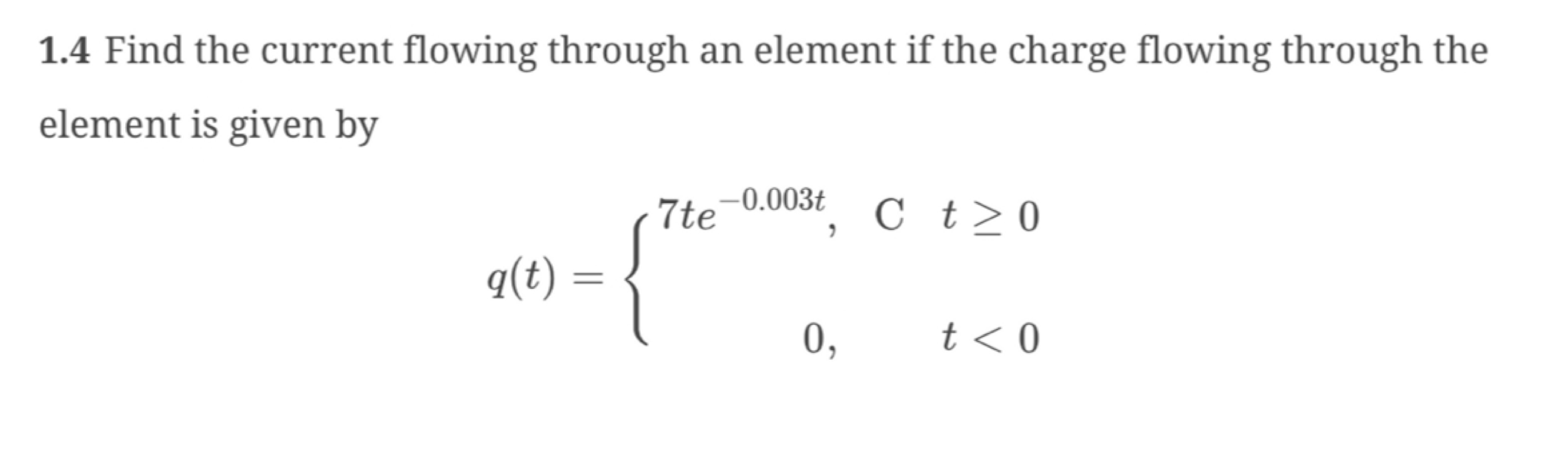 Solved 1.4 Find the current flowing through an element if | Chegg.com
