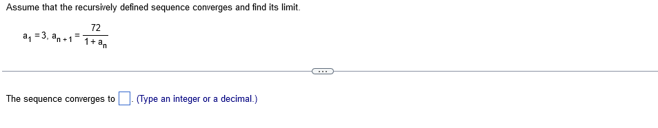 Solved Assume that the recursively defined sequence | Chegg.com