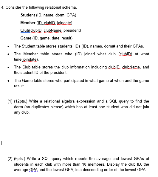 Solved 4. Consider the following relational schema. Student | Chegg.com