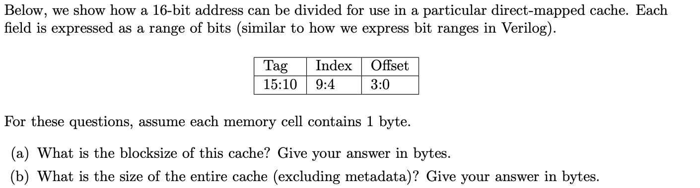 Solved Below, we show how a 16-bit address can be divided | Chegg.com