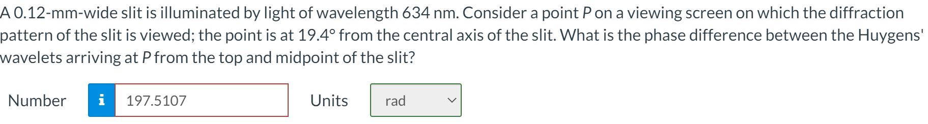 Solved A 0.12-mm-wide slit is illuminated by light of | Chegg.com