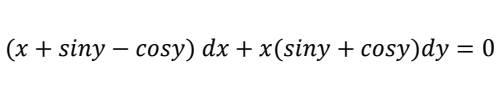 Solved (x + siny - cosy) dx + x(siny + cosy)dy = 0 | Chegg.com