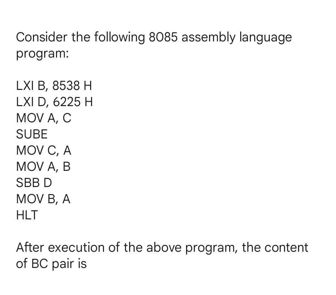 Solved Consider the following 8085 assembly language | Chegg.com
