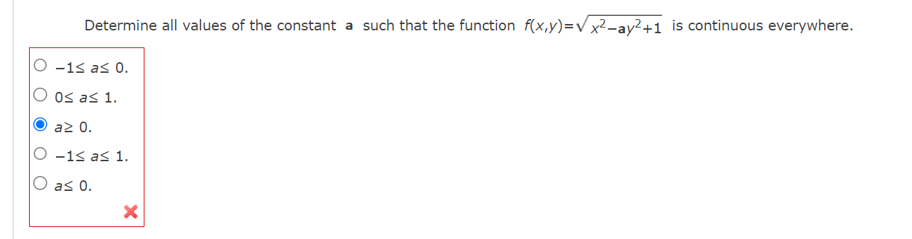 Solved Determine all values of the constant a such that the | Chegg.com
