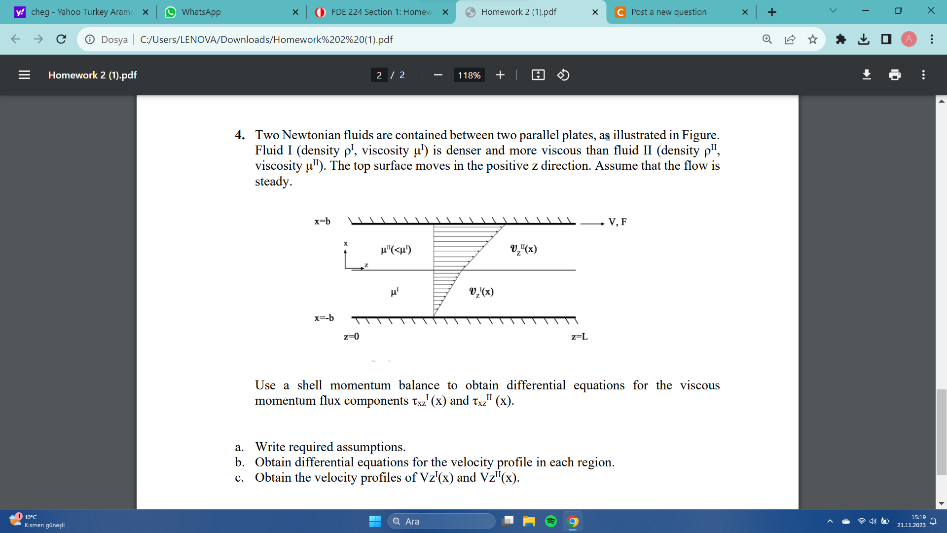 Solved 4. Two Newtonian fluids are contained between two | Chegg.com