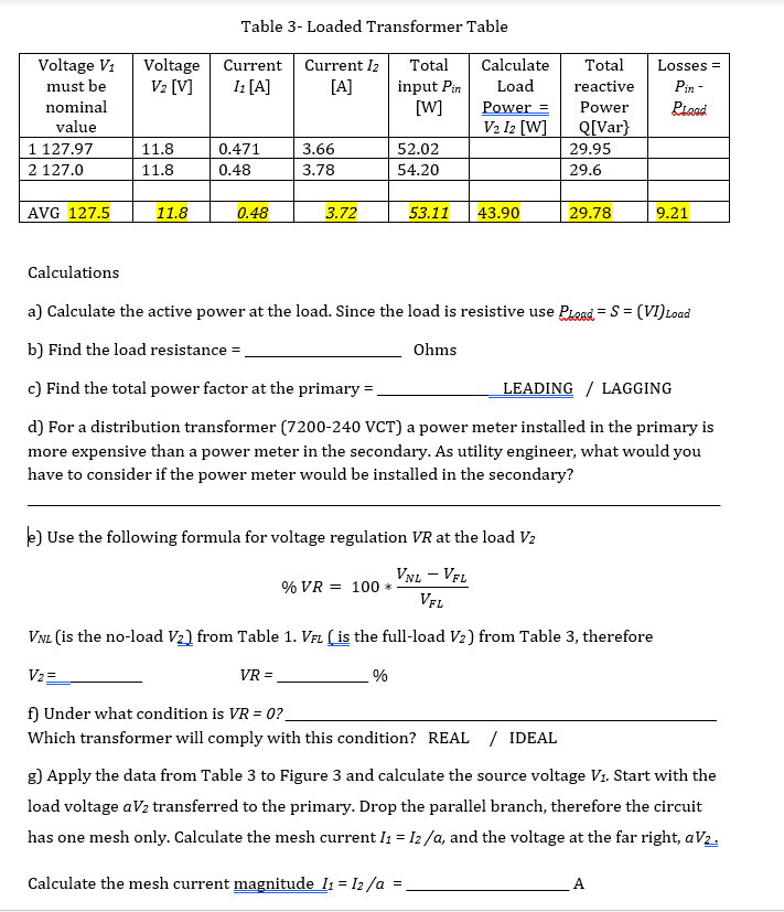 Solved Table 3- Loaded Transformer Table Voltage V2 [V] | Chegg.com