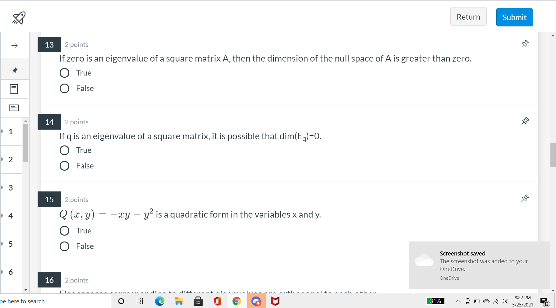 Solved Return Submit → 13 2 points If zero is an eigenvalue | Chegg.com