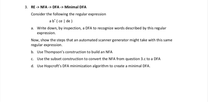 Solved . RE->NFA-DFA-> Minimal DFA Consider the following | Chegg.com Solved . RE->NFA-DFA-> Minimal DFA Consider the following | Chegg.com
