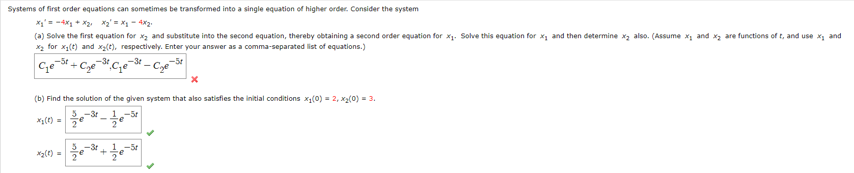 Solved Systems of first order equations can sometimes be | Chegg.com