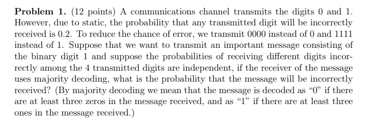 Solved Problem 1. (12 points) A communications channel | Chegg.com