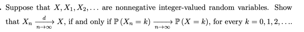 Solved Suppose that X, X1, X2,... are nonnegative | Chegg.com
