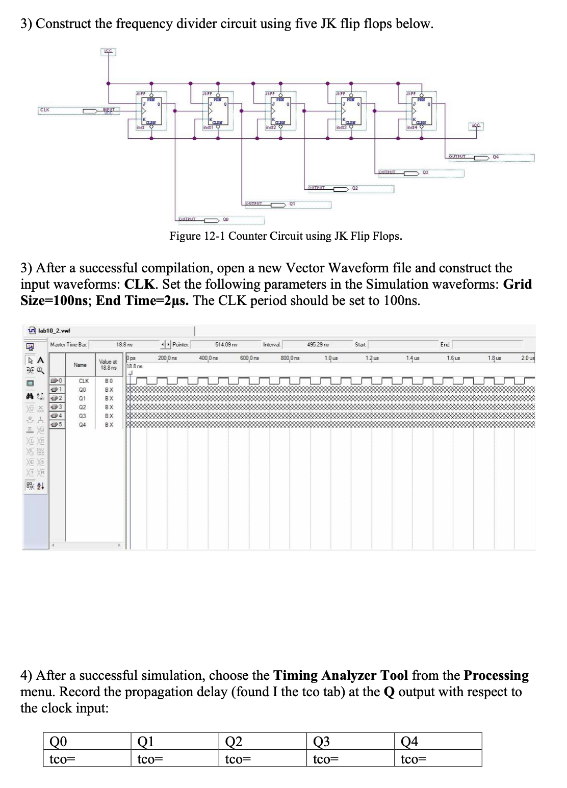 Solved Equipment/Parts Needed:PC (Altera Quartus II V9.1 | Chegg.com