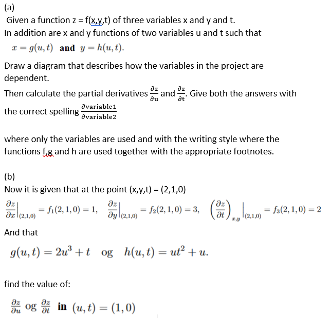Solved Given a function z=f(x,y,t) of three variables x and | Chegg.com