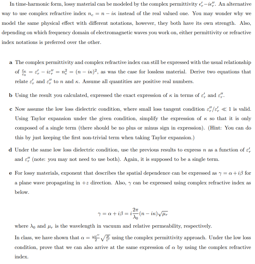 Solved In time-harmonic form, lossy material can be modeled | Chegg.com