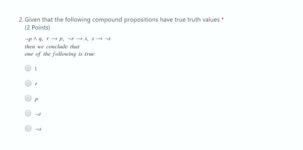 Solved 2. Given that the following compound propositions | Chegg.com