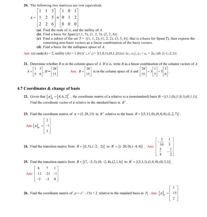 Solved The following two matrices are row equivalent. A = | Chegg.com