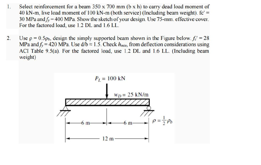 Solved 1. Select reinforcement for a beam 350 x 700 mm (bxh) | Chegg.com