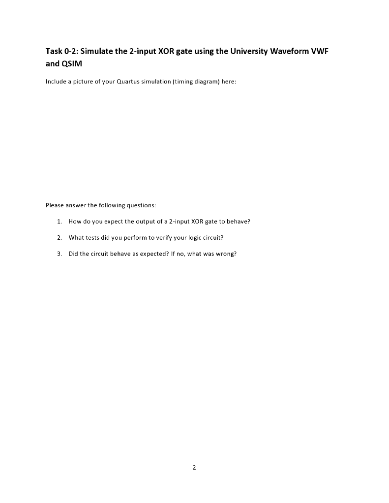 Solved Task 0-2: Simulate the 2-input XOR gate using the | Chegg.com
