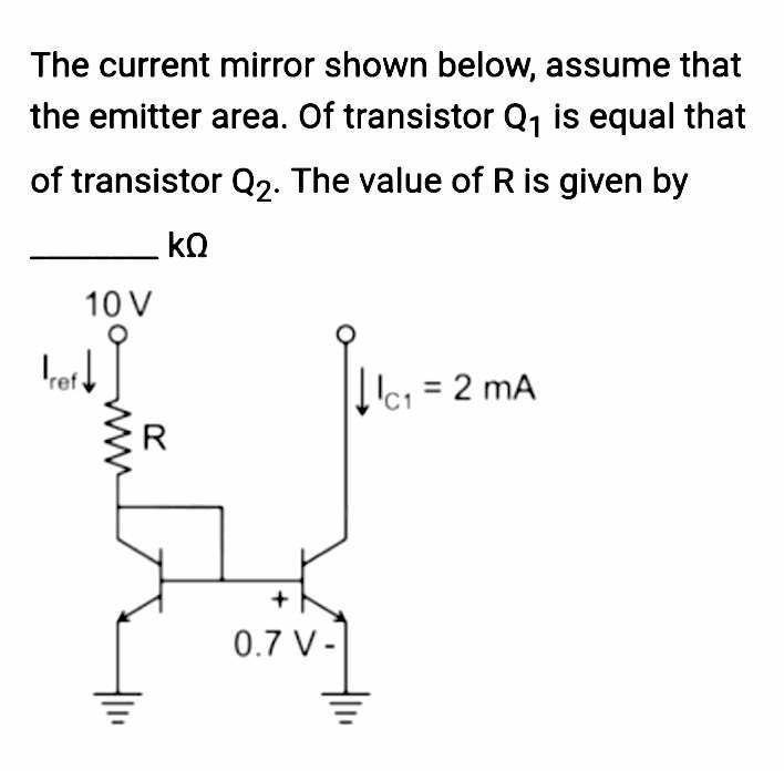 Solved The current mirror shown below, assume that the | Chegg.com