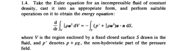 Solved Take the Euler equation for an incompressible fluid | Chegg.com