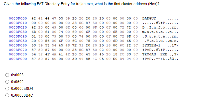 Solved Given the following FAT Directory Entry for | Chegg.com