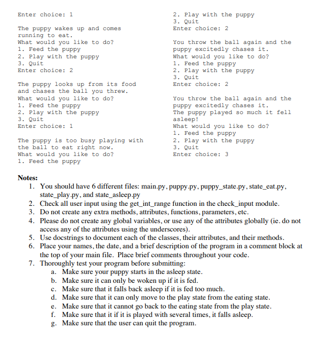Solved Puppy Simulator Using the State pattern, create a | Chegg.com
