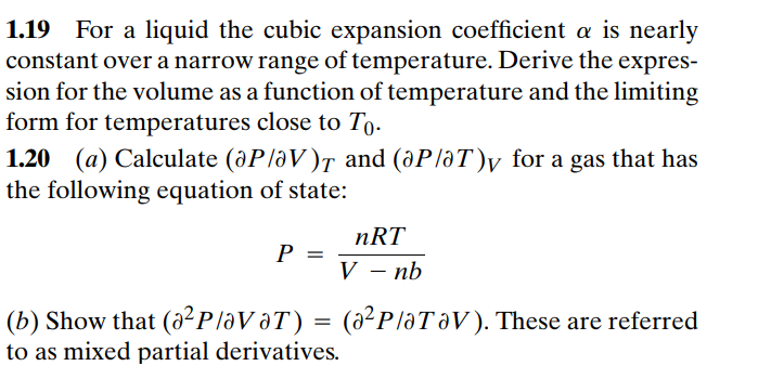 Solved For a liquid the cubic expansion coefficient α is | Chegg.com