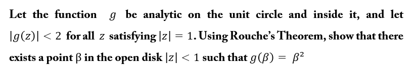 Solved Let the function gbe analytic on the unit circle and | Chegg.com