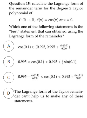 Solved Question 15: calculate the Lagrange form of the | Chegg.com