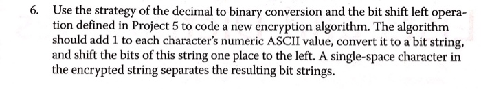 Solved 6. Use the strategy of the decimal to binary | Chegg.com