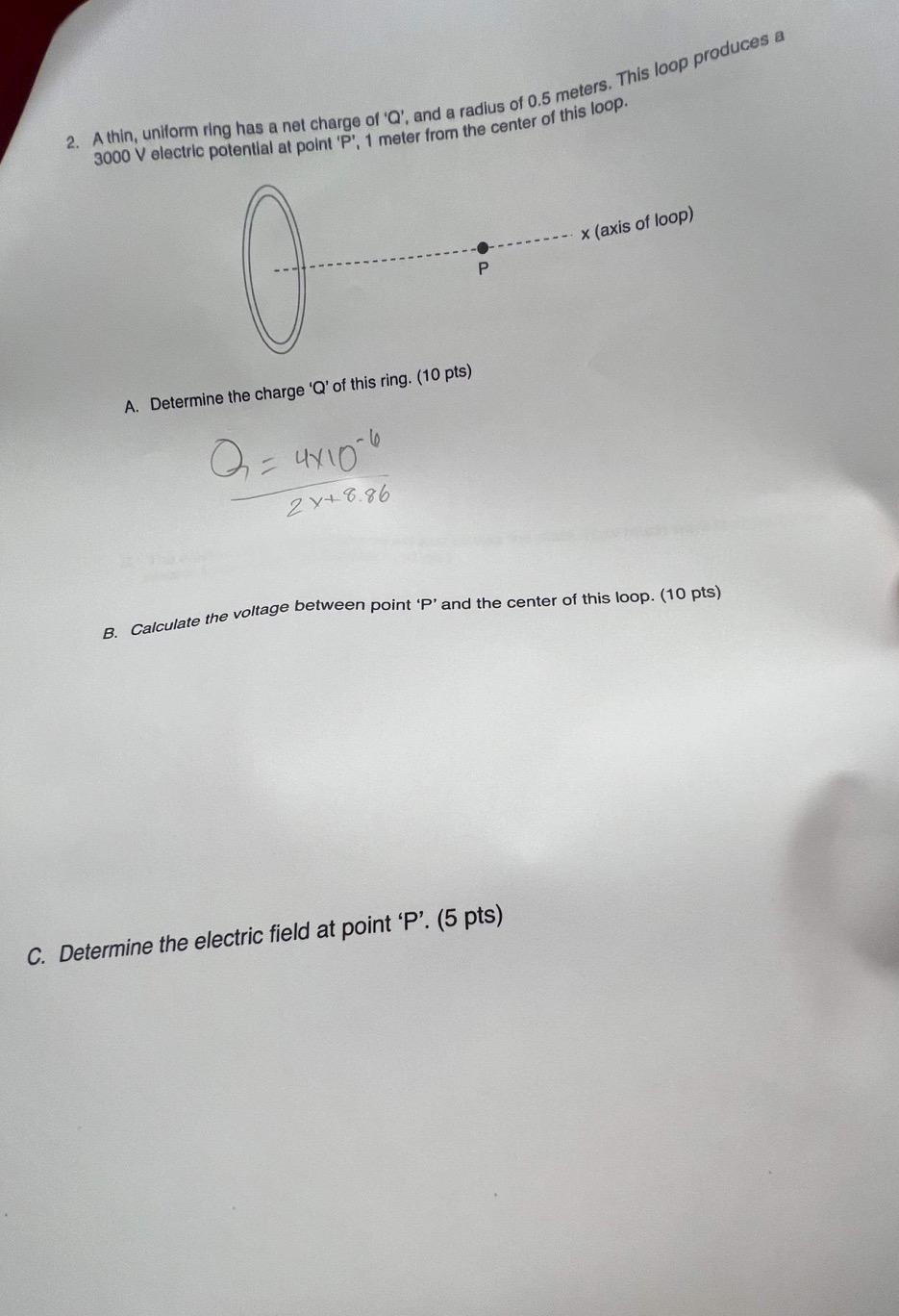 Solved 2. A thin, uniform ring has a net charge of ' Q ', | Chegg.com