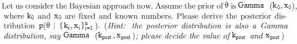 Solved [MLE and Bayesian Inference] Every time when we go to | Chegg.com