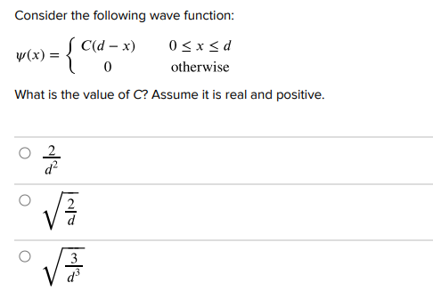Solved Consider the following wave function: = v(x) = 0 | Chegg.com